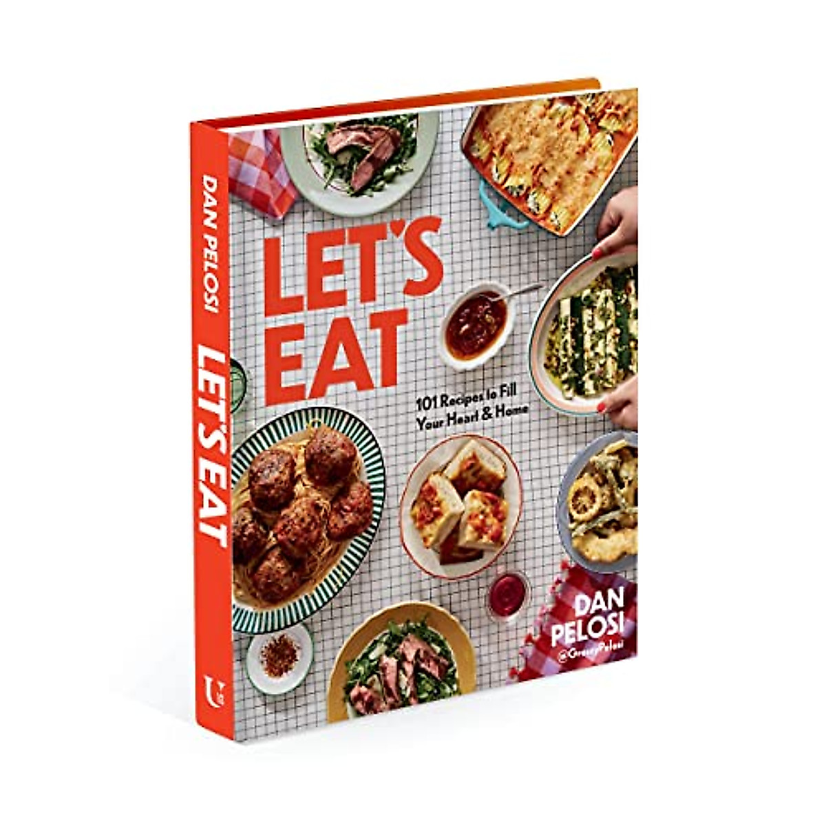 Let's Eat: 101 Recipes to Fill Your Heart & Home - A Cookbook