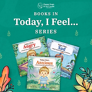 Today, I Feel Angry - Learn How to Stop Temper Tantrums - Children’s Social Emotional Book about Healthy Coping Techniques that Calm Down Anger - A Kid’s Guide to Managing Strong Emotions