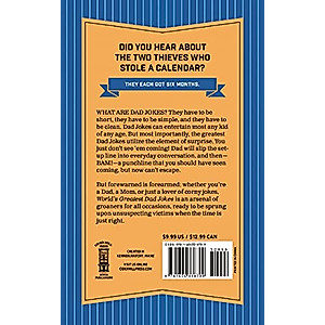 World's Greatest Dad Jokes: 160 Hilarious Knee-Slappers and Puns Dads Love to Tell