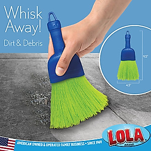 Lola Products Whisk Broom, Hand Brush, Durable Bristles, Whisks Away Dirt & Debris, Compact, Hang Hole for Easy Storage, Indoor/Outdoor, 1 Pack