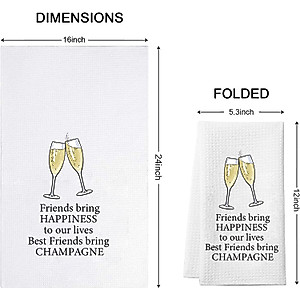 Funny Champagne Friend Gift Best Friends Bring Champagne Kitchen Towel Dish Towel (Friends Bring Champagne Towel)