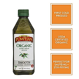 Pompeian USDA Organic Smooth Extra Virgin Olive Oil, First Cold Pressed, Smooth, Delicate Flavor, Perfect for Sautéing & Stir-Frying, 16 FL. OZ.