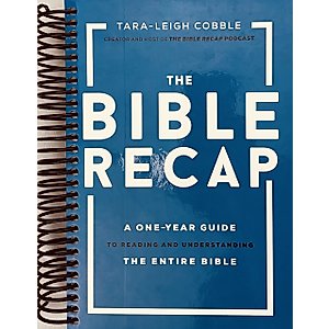 The Bible Recap: A One-Year Guide to Reading and Understanding the Entire Bible Hardcover