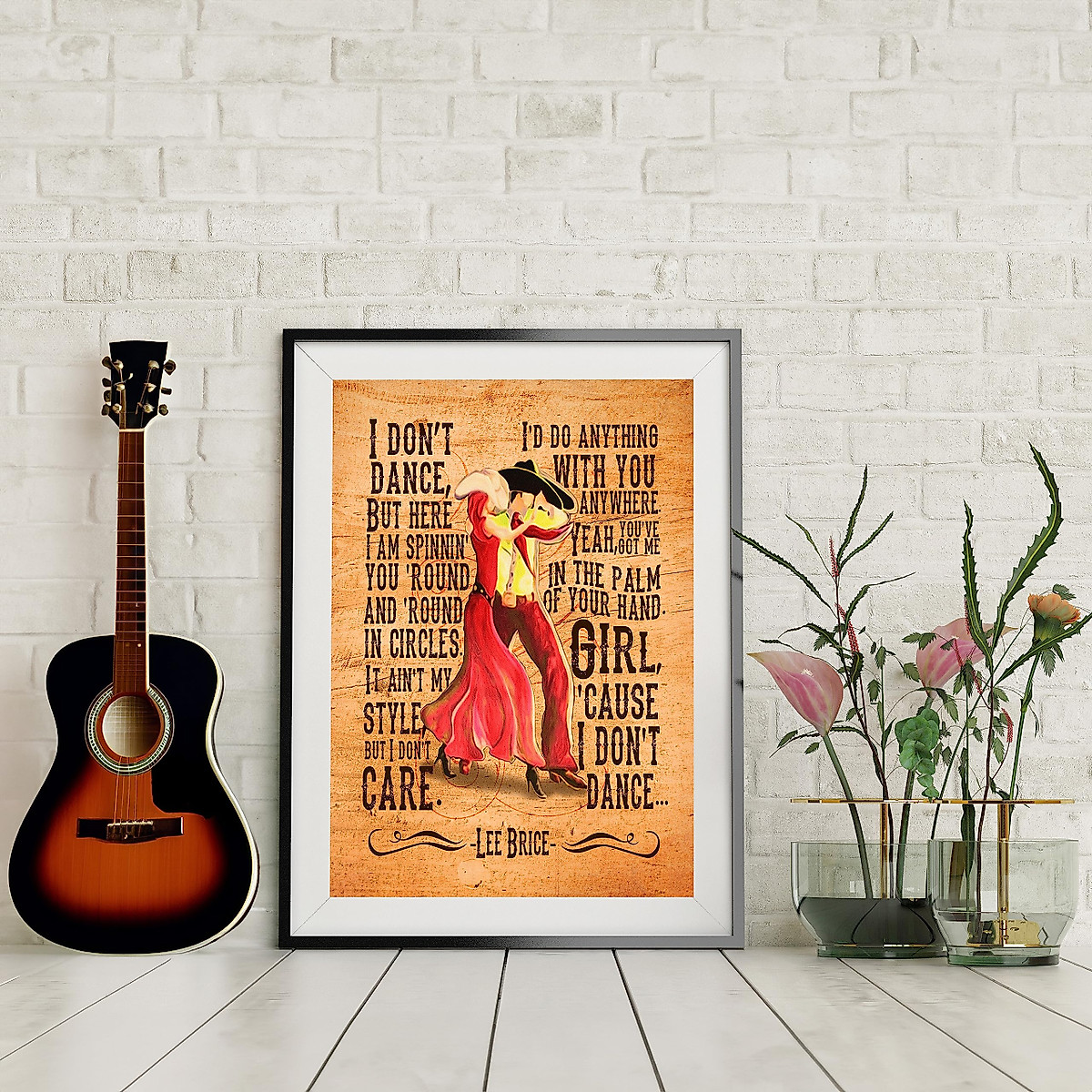 Lee Brice - I Don’t Dance Here Song Lyric Wall Art, This Ready to Frame Music Poster Print is Good For Music Room, Office, Studio, And Man Cave Room Decor, Unframed - 8X10"