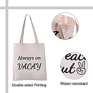 VAMSII Always on Vacay Bag Retirement Tote Bag Travel Shoulder Bag Funny Retirement Gifts Vacation Gifts Shopping Bag (Tote Bag)