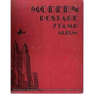 The Modern Postage Stamp Album Provides spaces for innumerable varieties of the lower priced, readily obtainable Postage Stamps