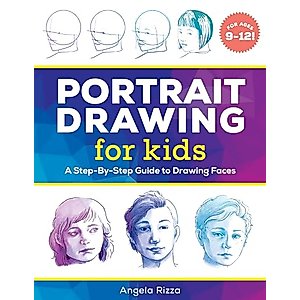 Portrait Drawing for Kids: A Step-by-Step Guide to Drawing Faces (Drawing Books for Kids Ages 9 to 12)
