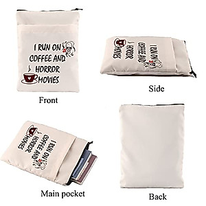 Horror Movies Lover Gift I Run On Coffee and Horror Movies Book Nerd Book Sleeve Horror Movie Fan Gift Coffee Lover Gift (Horror Movies-BS)