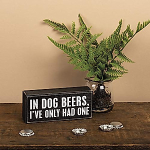 Primitives by Kathy 18027 Box Sign, 6" x 2.5", In Dog Beers