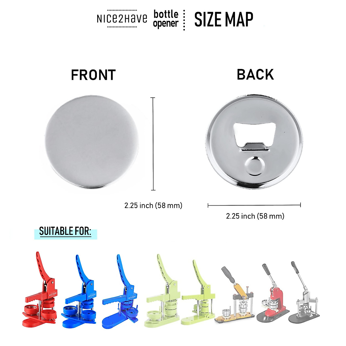 Nice2Have 25 Sets of Bottle Opener Button Parts 2.25 inch (58mm) - Button Maker Supplies for Button Maker Machine
