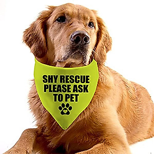 1 Piece Rescue Dog Shy Rescue Please Ask to Pet Dog Bandana Ask to Pet Handkerchief Scarf (Shy Rescue Yellow)