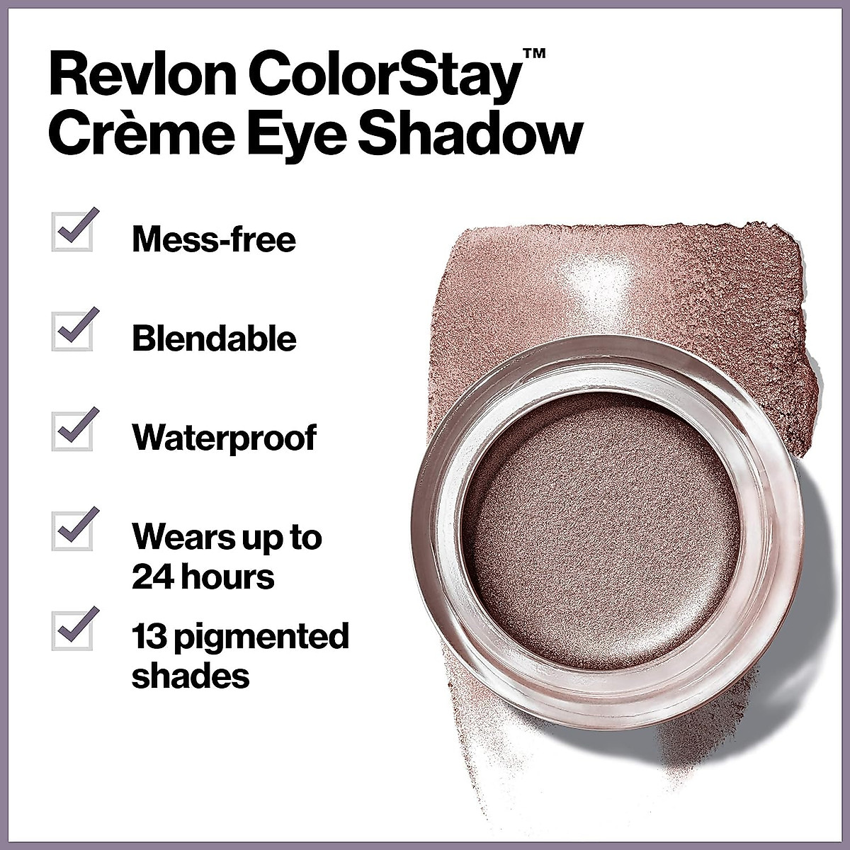 Revlon Crème Eyeshadow, ColorStay 24 Hour Eye Makeup, Highly Pigmented Cream Formula in Blendable Matte & Shimmer Finishes, 740 Black Currant, 0.16 Oz