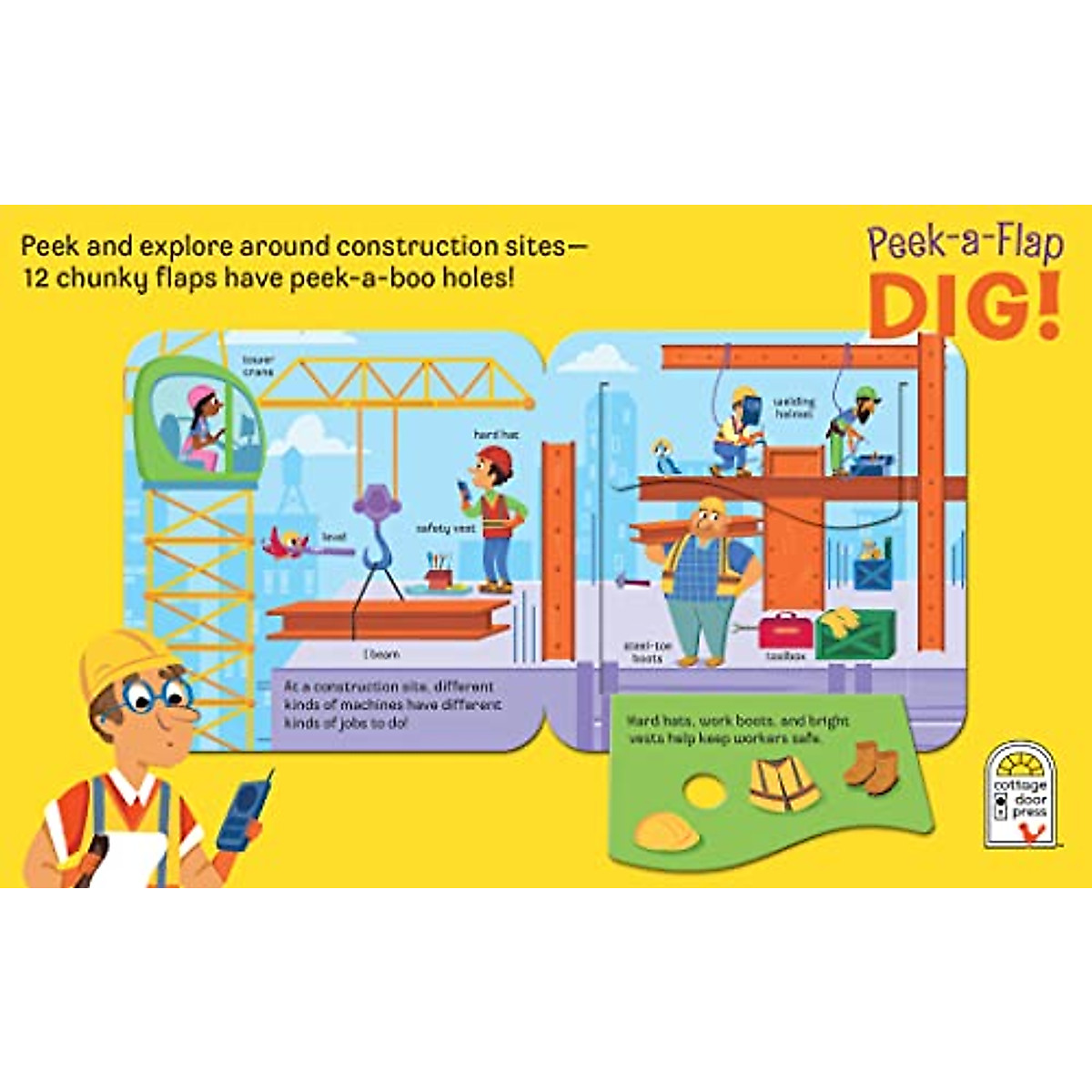 Peek-a-Flap Dig! - Construction Lift-a-Flap Board Book for Babies and Toddlers; Ages 2-7
