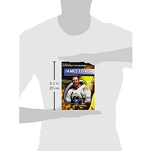 James Lovell: The Rescue of Apollo 13 (The Library of Astronaut Biographies)