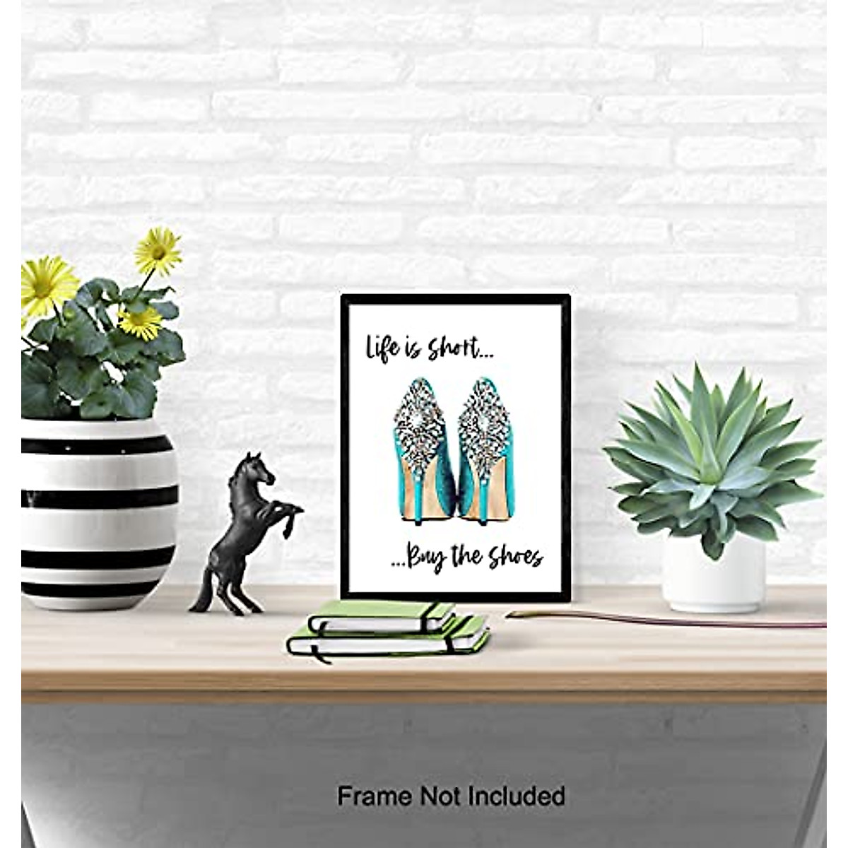 Life Is Short Buy The Shoes - Light Blue Designer Wall Decor - Glam Wall Decor - High Fashion Design Wall Art Poster - Glamour Wall Art - Luxury Wall Decor - Funny Wall Decor for Women, Girls Bedroom