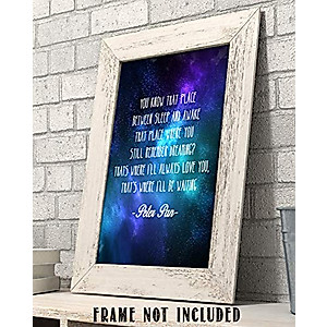 Place Between Sleep & Awake -Inspiration Wall Decor, Peter Pan Quotes Galaxy Print Wall Art Decor For Home, Bedroom Wall Decor, & Game Room Decor. Gift For All Peter Pan Fans. Unframed-8 x 10”
