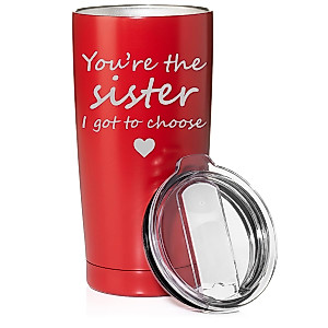 Smooth Body Tumbler Stainless Steel Vacuum Insulated Travel Mug Cup Gift You're The Sister I Got To Choose Best Friend (Red, 20 oz)