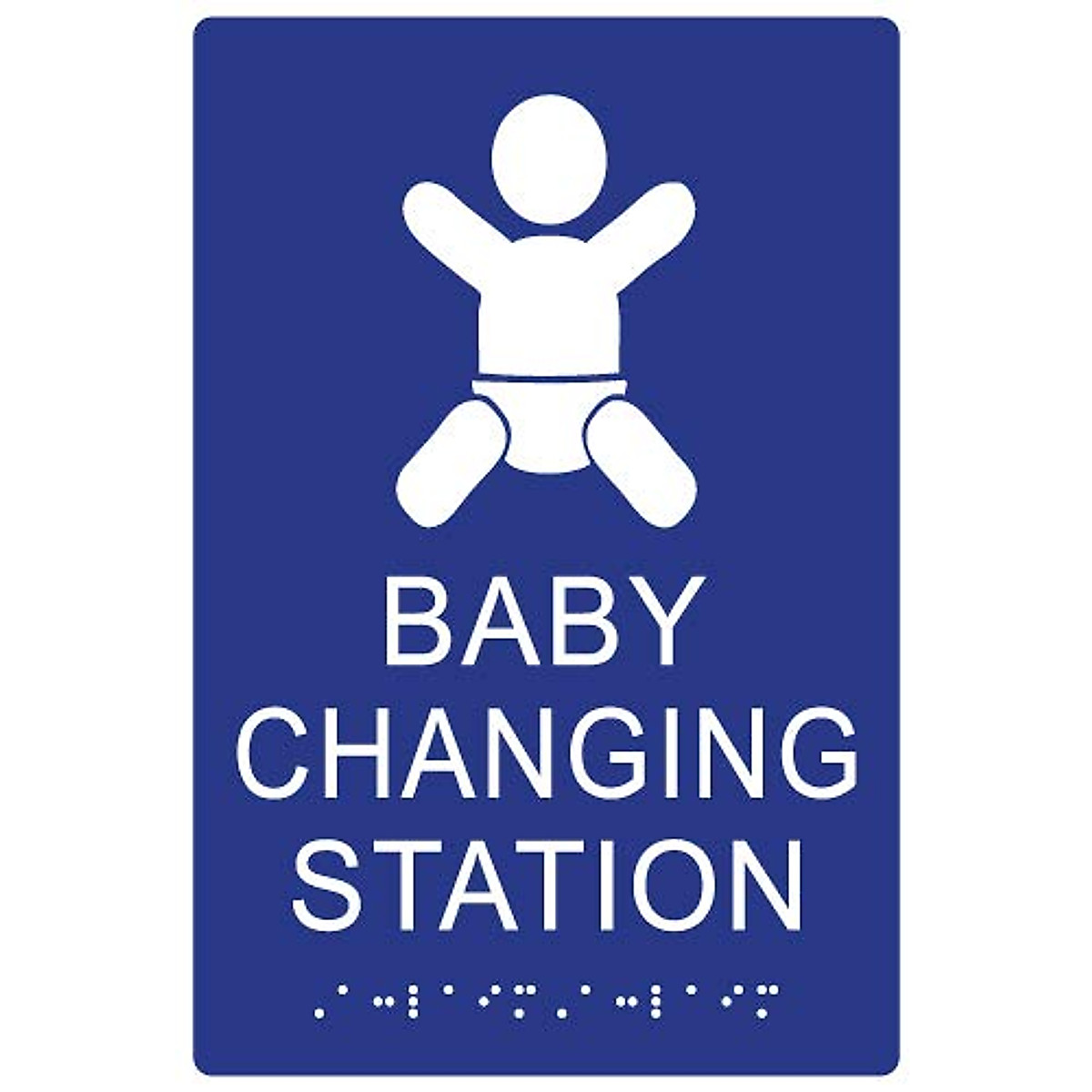 STOPSignsAndMore - ADA Compliant Baby Changing Station Restroom Sign - 6x9 (Blue) | 1/32" Tactile Copy/Images on 1/8" Acrylic