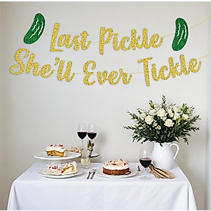 Adachffy Bachelorette Party Decorations Banner - Glitter Last Pickle She‘ll Ever Tickle Banner,Bridal Shower,Wedding Party Decorations,Funny Pickle Party Decorations,Favors and Supplies (Gold)