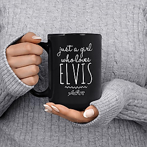 Just a girl who loves elvis mug - Crazy about Elvis coffee cup - super fan - Love me tender (Black #1)