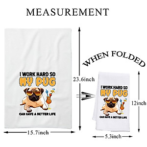 BDPWSS Pug Kitchen Towel Pug Dog Lover Gift Crazy Pug Lady Gift I Work Hard So My Pug Can Have A Better Life Dish Towel (My Pug TW)