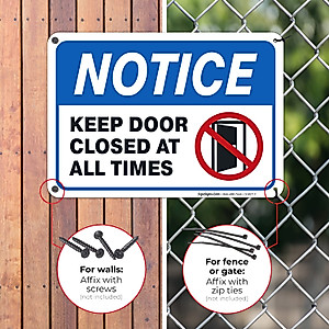 Sigo Signs, Keep Door Closed Sign, 10x7 Inches, Rust Free .040 Aluminum, Fade Resistant, Made in USA