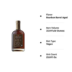 Crown Maple Bourbon Barrel Aged Organic Maple Syrup, 25 Fl Oz, Pancakes, Flavor Cocktails, Marinades and Sauces