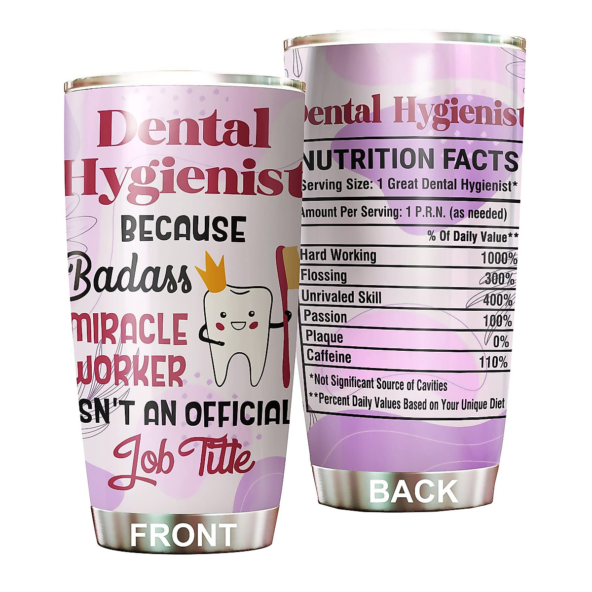 MEDROC Stainless Steel 20oz Tumbler - Funny Dental Hygiene Gifts For Women Men, National Dental Hygienists Week Gifts For Coworker Drinking Coffee Cups (DH03)