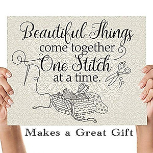 Beautiful Things Come Together One Stitch At A Time Poster, Wall Poster for Home Kitchen Bar Coffee Shop, Sewing Lover Decor, Gift for Quilters, Seamstresses, 11x14 Inch Unframe