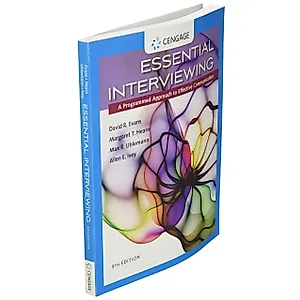Essential Interviewing: A Programmed Approach to Effective Communication