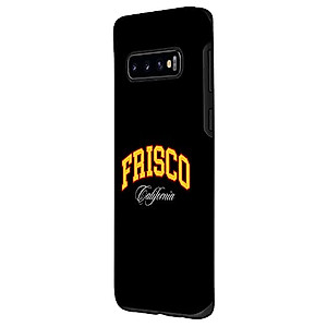 Galaxy S10 Frisco, Frisco shirt,Frisco Pride The Bay Hyphy 415 SF City Case