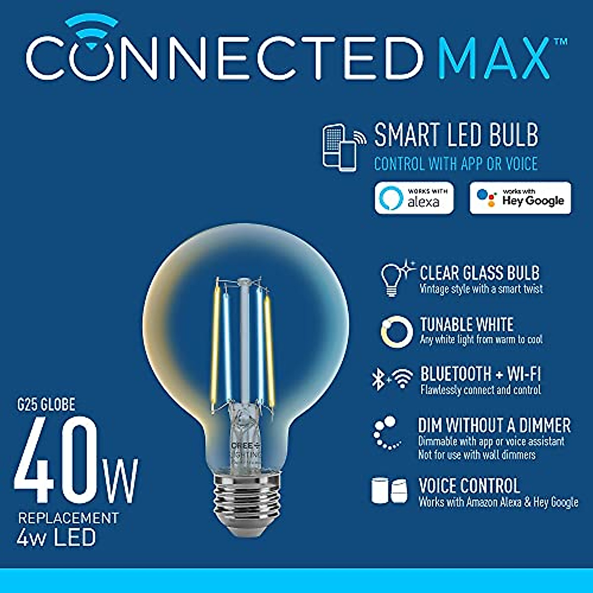 Cree Connected Max Smart Led Vintage Glass Filament Bulb G25 Globe 40W Tunable White, 2.4 Ghz, Works With Alexa And Google Home, No Hub Required, Bluetooth + Wifi, 1Pk, Clear, Cmg25-40W-Al-9Tw-Gl