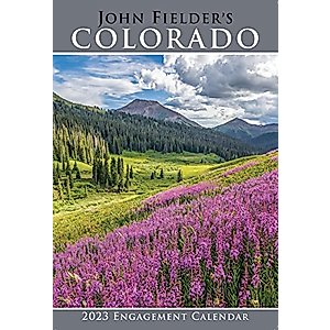 John Fielder's Colorado 2023 Scenic Engagement Calendar
