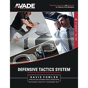 Defensive Tactics System: Student Manual