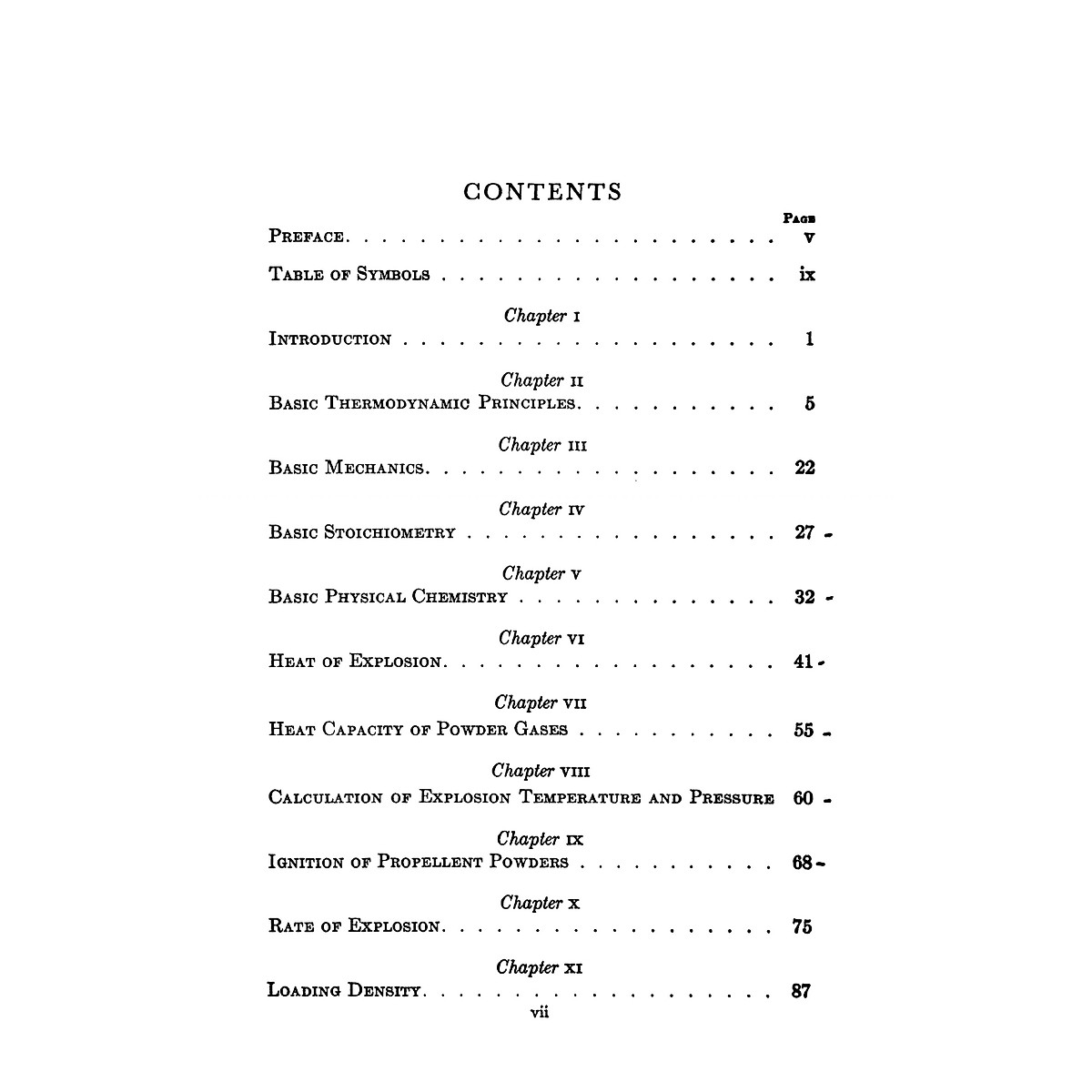 The Thermodynamics of Firearms. Design of firearms as heat engines and the interior and exterior ballistics of projectiles. NOTE PAGES 56 and 57 HAVE BEEN UPDATED. [ReImaged Loose Leaf Facsimile.]