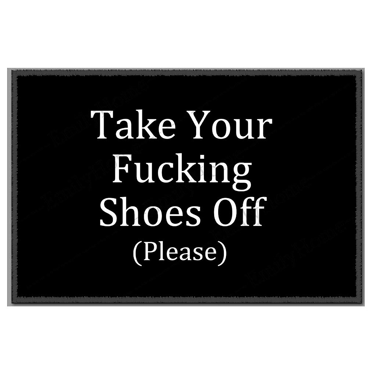 Funny doormats Custom Take Your Fucking Shoes Off (Please) Home and Office Decorative Entry Rug Garden/Kitchen/Bedroom Mat Non-Slip Rubber 23.6 x15.7 Inch-Emilyhome