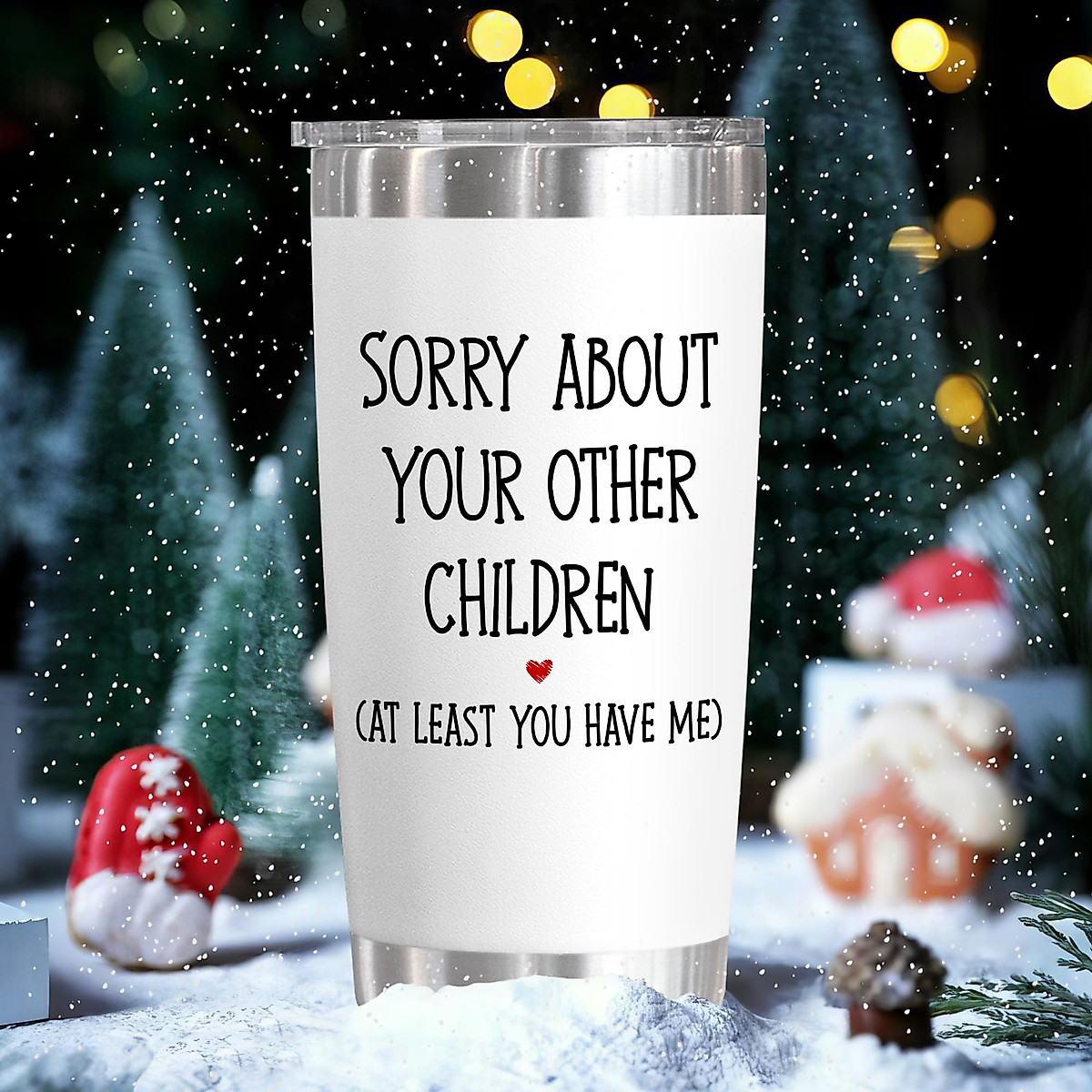 Palorix Mothers Day Gifts For Mom From Daughter Son - Christmas Mug, Birthday Gifts For Mom Mama Mother In Law Stepmom - Sorry About Your Other Child, 20oz Stainless Steel Tumbler