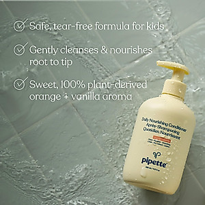 Pipette Daily Nourishing Conditioner -Tear Free Conditioner for Kids, Adds Moisture, 100% Plant-Derived Squalane and Quinoa, Orange + Vanilla Aroma, 11.2 fl oz