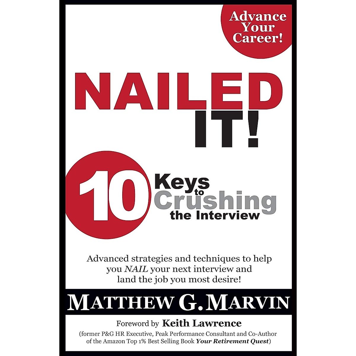 NAILED IT! 10 Keys to Crushing the Interview