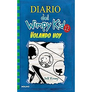 Volando voy / The Getaway (Diario Del Wimpy Kid) (Spanish Edition)