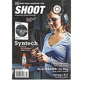 SHOOT 101, PRESENTED BY VISTA OUTDOOR 20 MUST-READ SHOOTING TIPS ISSUE, 2016