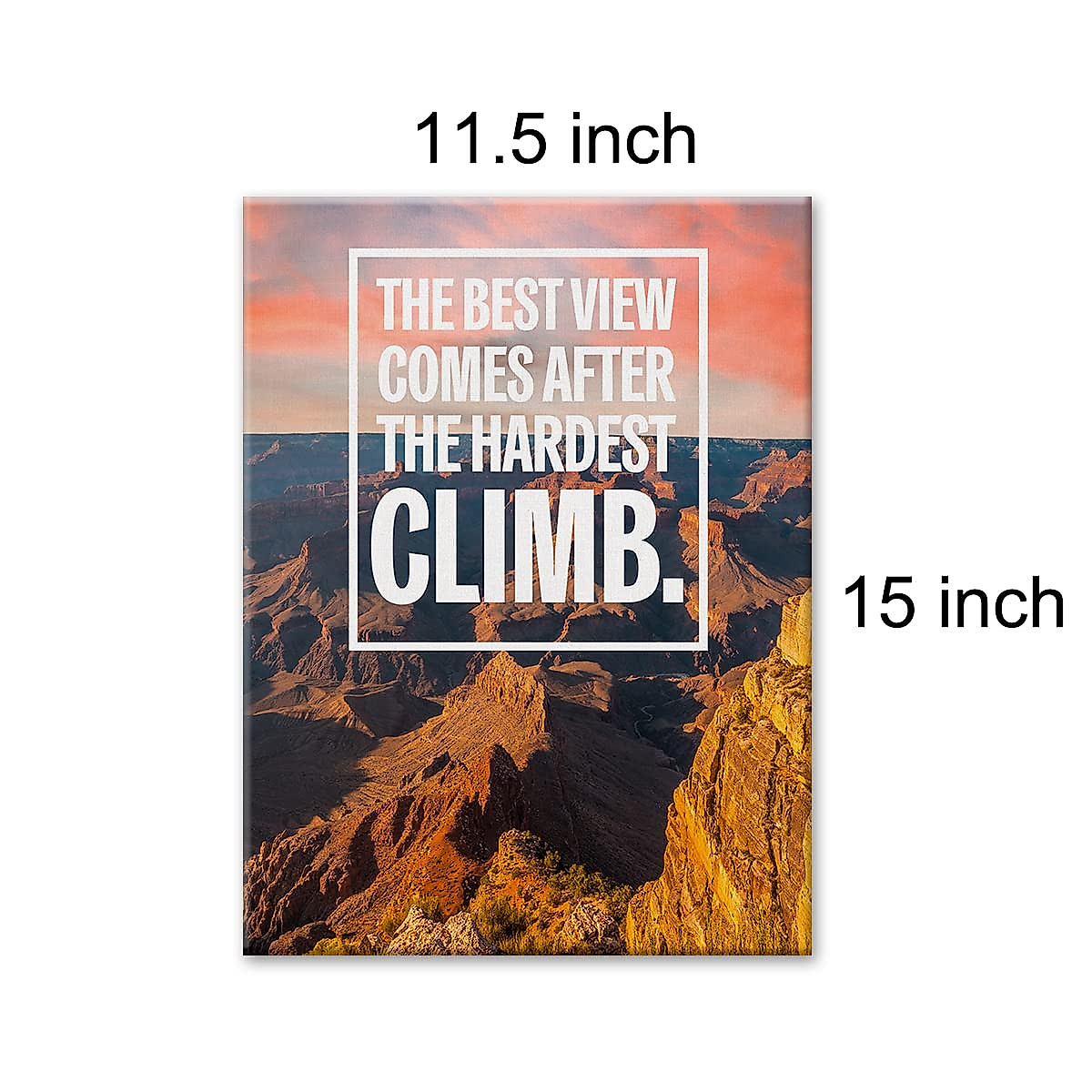 Inspirational Canvas Wall Art Poster Print, Positive the Best View Comes after the Hardest Climb Mountains Picture Painting Ready to Hang Home Office Classroom Decor Gift (11.5" x 15")