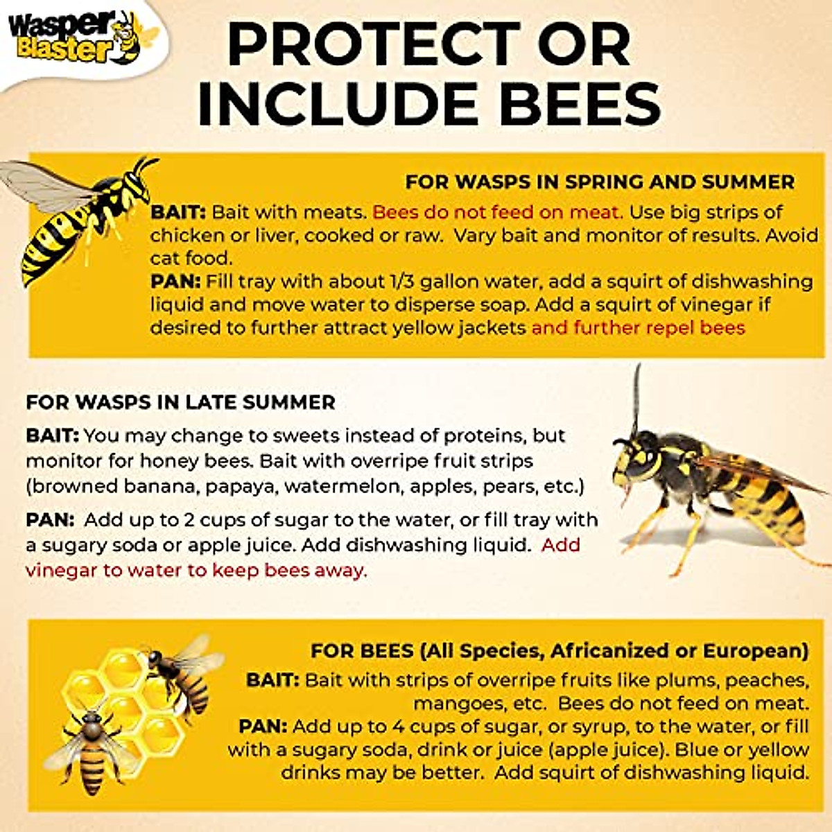 Discover Wasper Blaster™ New 2022 Patent Pending Trap for Yellow Jackets, Wasps, Hornets and Even Flies. Exclude or Include Bees if Desired.