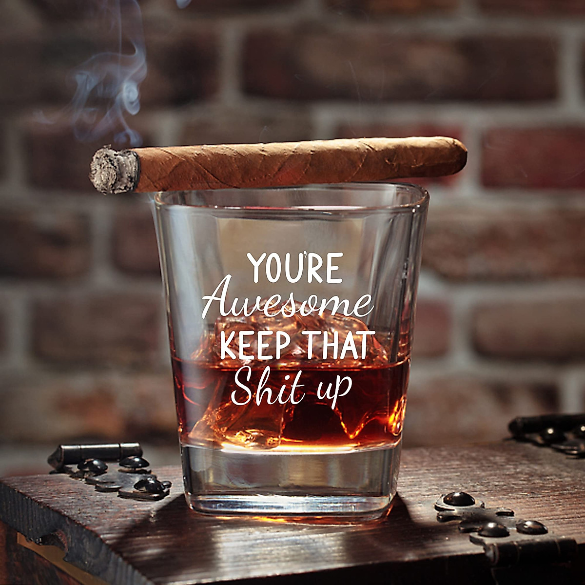 You're Awesome Keep That Up Funny Whiskey Glasses for Men, Unique Birthday Christmas Inspirational Gifts for Friends, Roomates, Coworkers, Men, Women, Dad, Mom, Him, Her, Old Fashioned Glass 10 oz