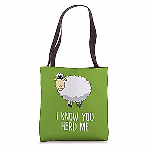 Funny Sheep I Know You Herd Me Cute Sheep Lover Gift Sheep Tote Bag