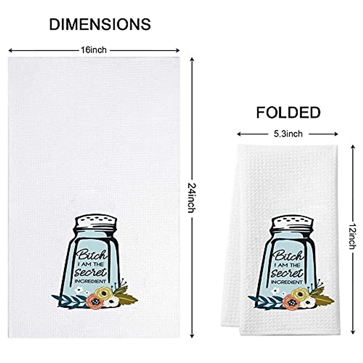 Funny Inappropriate Kitchen Towels Bitch I am The Secret Ingredient Cute Housewarming Gift Novelty Dish Towel (Secret Ingredient)