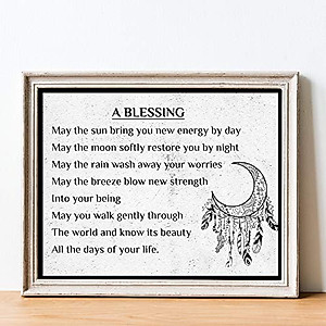 "A Blessing"-Apache Blessing Poem -Inspirational Native American Quotes Wall Art -14 x 11" Spiritual Poster Print w/Moon & Dream Catcher Image-Ready to Frame. Perfect Home-Bedroom-Office-Studio Decor!