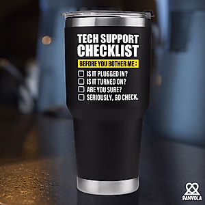 Panvola Tech Support Checklist Technical Support Gifts Computer Programmer Vacuum Insulated Tumbler Travel Mug (30 oz)