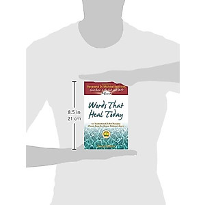 Words That Heal Today: An Inspirational, Life-changing Classic from the Ernest Holmes Library