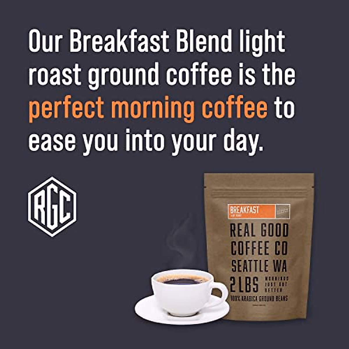 Real Good Coffee Company - Ground Coffee - Breakfast Blend Light Roast Coffee - 100% Arabica Coffee Beans - Roasted and Ground in Seattle, WA - 2 Pound Bag